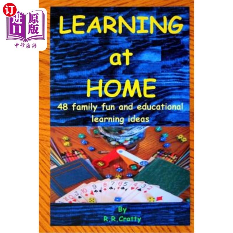 海外直订Learning at home: 48 family fun and educational learning ideas在家学习 ...