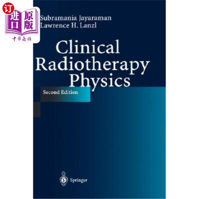 海外直订医药图书Clinical Radiotherapy Physics 临床放射物理