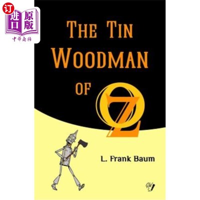 海外直订The Tin Woodman of Oz 奥兹的铁皮樵夫