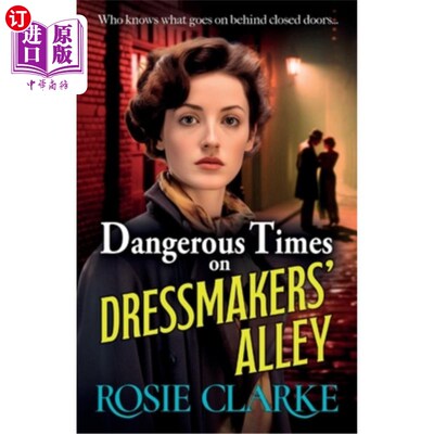 海外直订Dangerous Times on Dressmakers' Alley 裁缝街的危险时代