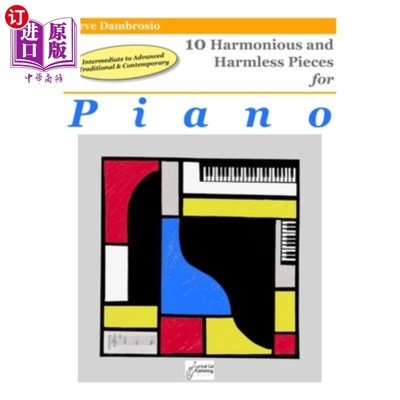海外直订10 Harmonious and Harmless Pieces for Piano 10首和谐无害的钢琴曲