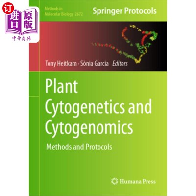 海外直订Plant Cytogenetics and Cytogenomics: Methods and Protocols 植物细胞遗传学和细胞基因组学:方法和方案