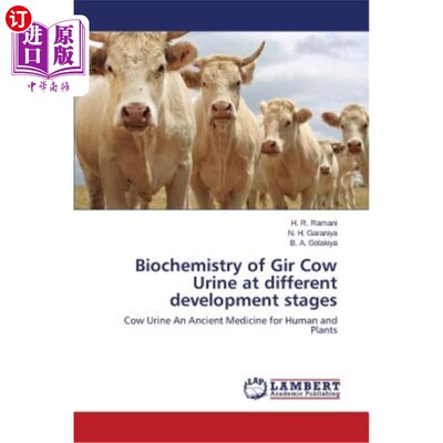 海外直订Biochemistry of Gir Cow Urine at Different Development Stages 不同发育阶段母牛尿液的生化特征