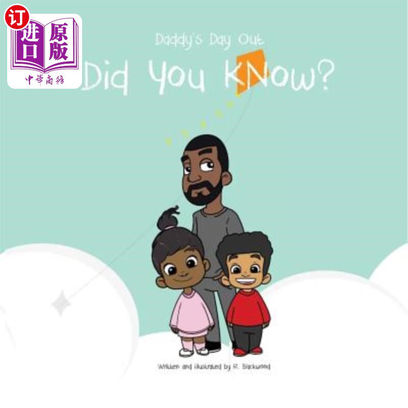海外直订Daddy Day Out- Did You Know?: Keanu& Aioki爸爸外出-你知道吗？：基努和艾奥基_虎窝淘