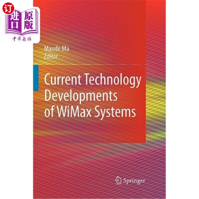 海外直订Current Technology Developments of Wimax Systems Wimax系统的最新技术发展