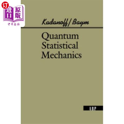 海外直订Quantum Statistical Mechanics 量子统计力学