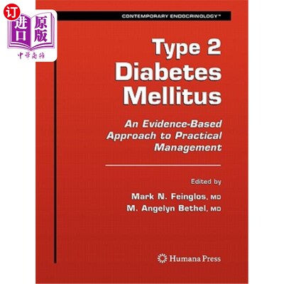 海外直订医药图书Type 2 Diabetes Mellitus:: An Evidence-Based Approach to Practical Management 2型糖尿病的循证管理
