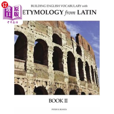 海外直订Building English Vocabulary with Etymology from Latin Book II 用拉丁语词源构建英语词汇