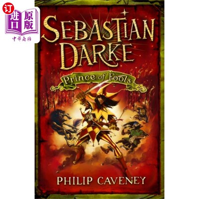 海外直订Sebastian Darke: Prince of Fools 塞巴斯蒂安·达克:愚人王子