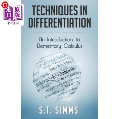 海外直订Techniques in Differentiation: An Introduction to Elementary Calculus 《微分技术:初级微积分导论》