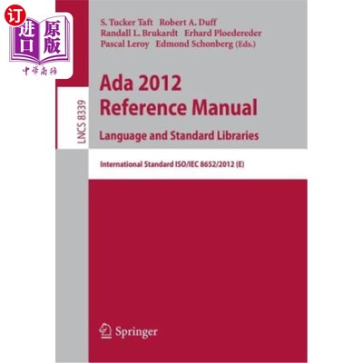 海外直订ADA 2012 Reference Manual. Language and Standard Libraries: International Standa ADA 2012参考手册。语言