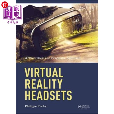 海外直订Virtual Reality Headsets - A Theoretical and Pragmatic Approach 虚拟现实耳机-理论和实用的方法