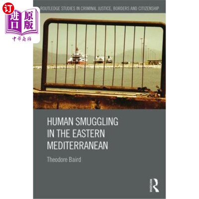 海外直订Human Smuggling in the Eastern Mediterranean 东地中海的人口走私