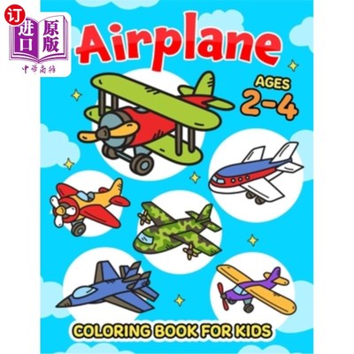海外直订Airplane Coloring Book for Kids Ages 2-4 适合2-4岁儿童的飞机涂色书