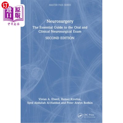 海外直订医药图书Neurosurgery: The Essential Guide to the Oral and Clinical Neurosurgical Exam 神经外科:口腔和临床神