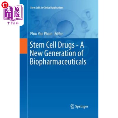 海外直订Stem Cell Drugs - A New Generation of Biopharmaceuticals 干细胞药物-新一代生物制药