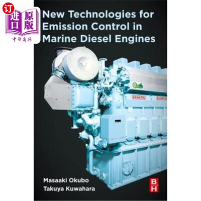 海外直订New Technologies for Emission Control in Marine Diesel Engines 船用柴油机排放控制新技术