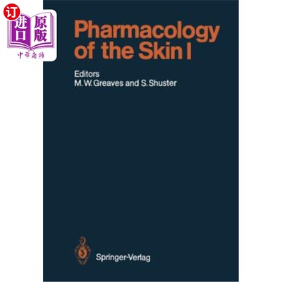 海外直订医药图书Pharmacology of the Skin I: Pharmacology of Skin Systems Autocoids in Normal and 皮肤药理学1:皮肤系