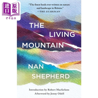 预售 活山 The Living Mountain 英文原版 Nan Shepherd 田野笔记回忆录 自然田园生活女性散文【中商原版】
