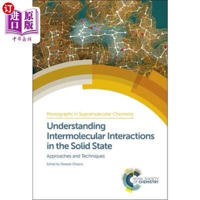 海外直订Understanding Intermolecular Interactions in the... 理解固态中的分子间相互作用