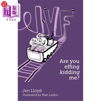 海外直订医药图书IVF - Are you effing kidding me? 体外受精-你在开玩笑吗？