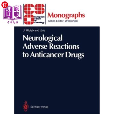 海外直订医药图书Neurological Adverse Reactions to Anticancer Drugs 抗癌药物的神经系统不良反应