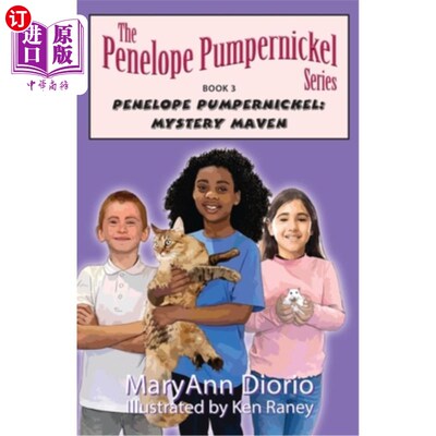 海外直订Penelope Pumpernickel: Mystery Maven Penelope Pumpernickel:神秘的Maven