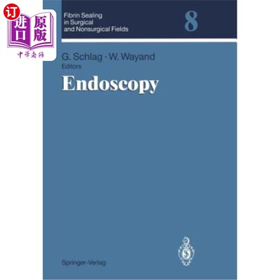 海外直订医药图书Endoscopy: Volume 8: Endoscopy 内窥镜检查：第8卷：内窥镜检查