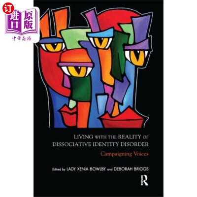 海外直订Living with the Reality of Dissociative Identity... 与分离性身份障碍的现实共存