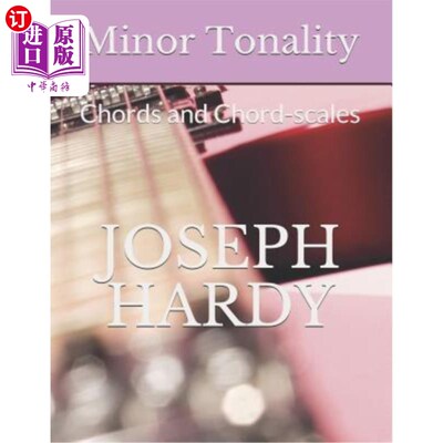 海外直订Minor Tonality: Chords and Chord-Scales 小调：和弦和和弦音阶
