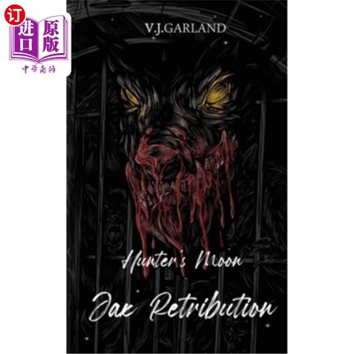 海外直订Jax's Retribution: Hunter's Moon #2 杰克斯的报应:猎人之月2号