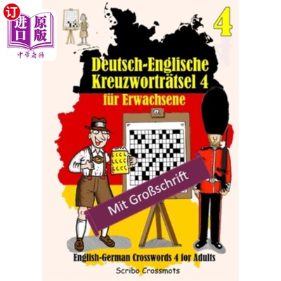 海外直订Deutsch-Englische Kreuzwortr?tsel 4 für Erwachsene: English-German Crosswords 4  Deutsch-En