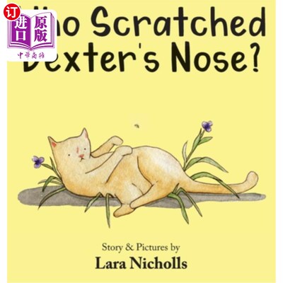 海外直订Who Scratched Dexter's Nose? 谁抓了德克斯特的鼻子?
