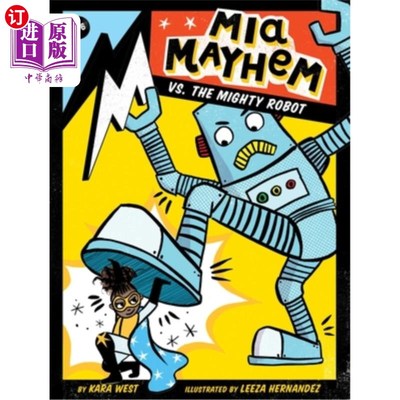 海外直订MIA Mayhem vs. the Mighty Robot: Volume 6 MIA Mayhem vs.强大的机器人，6
