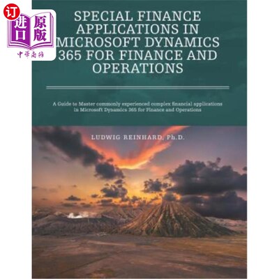 海外直订Special Finance Applications in Microsoft Dynamics 365 for Finance and Operation Microsoft