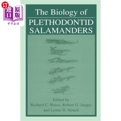 海外直订The Biology of Plethodontid Salamanders 蝾螈的生物学