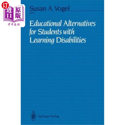 海外直订Educational Alternatives for Students with Learning Disabilities 学习障碍学生的教育选择