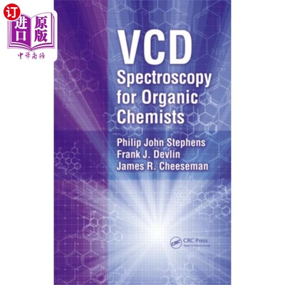 海外直订VCD Spectroscopy for Organic Chemists 有机化学家VCD光谱学