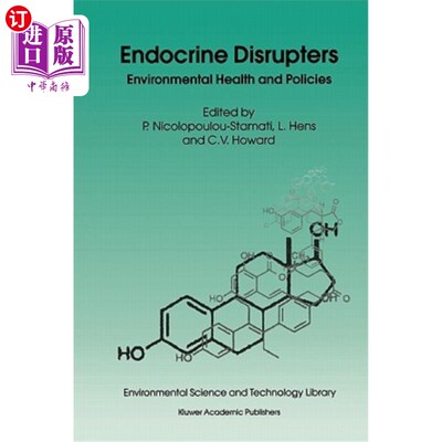 海外直订医药图书Endocrine Disrupters: Environmental Health and Policies 内分泌干扰物：环境卫生与政策