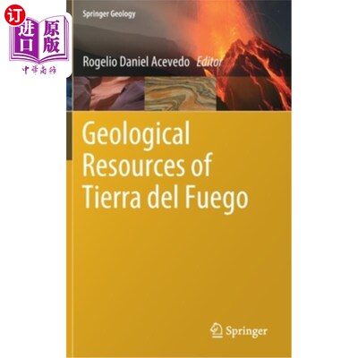 海外直订Geological Resources of Tierra del Fuego 火地岛地质资源