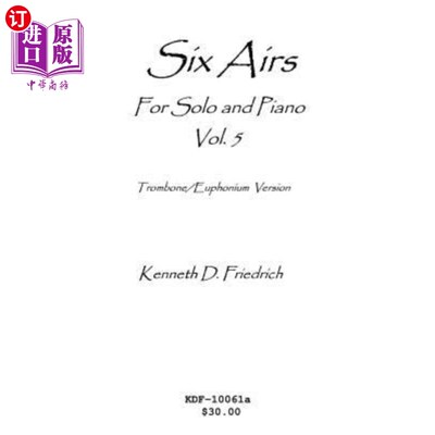 海外直订Six Airs for Solo and Piano, Vol. 5 - trombone/euphonium version 独奏和钢琴六首曲子，第五卷-长号/轻号版