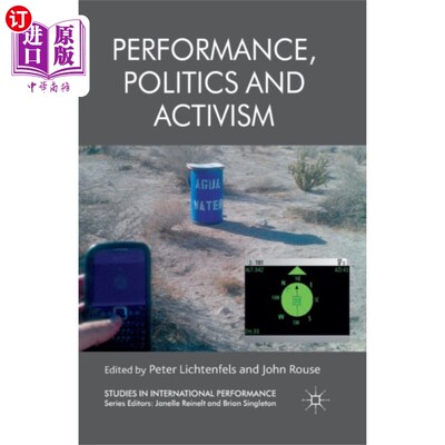 海外直订Performance, Politics and Activism 表演、政治和行动主义