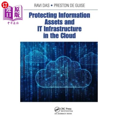 海外直订Protecting Information Assets and IT Infrastruct... 保护云中的信息资产和IT基础设施
