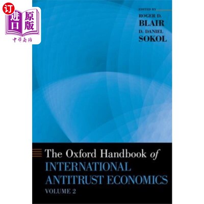 海外直订Oxford Handbook of International Antitrust Econo... 牛津国际反垄断经济学手册，第二卷