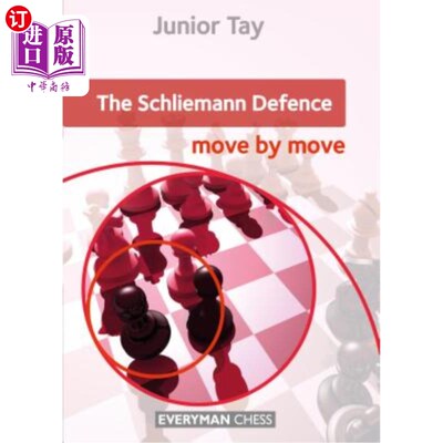 海外直订Schliemann Defence: Move by Move, The 施莱曼防守：一步一步