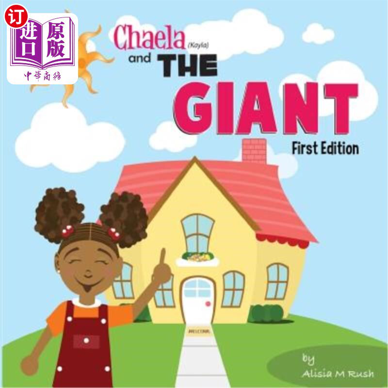 海外直订Chaela and the GIANT: Children's Book Chaela和巨人:儿童读物_虎窝淘