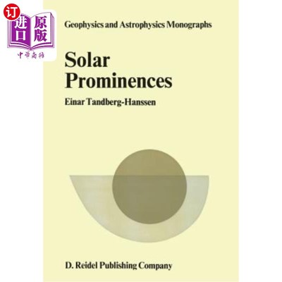 海外直订Solar Prominences 太阳能日珥