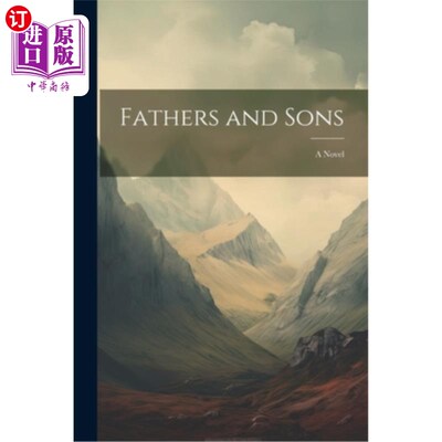海外直订Fathers and Sons 父亲与儿子