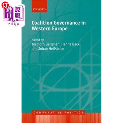 海外直订Coalition Governance in Western Europe 西欧的联合治理