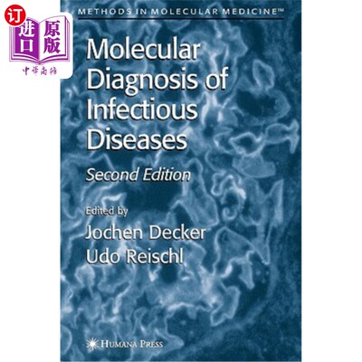 海外直订医药图书Molecular Diagnosis of Infectious Diseases 传染病分子诊断“，